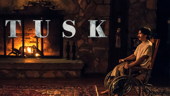 Tusk (2014) - Netflix | Flixable
